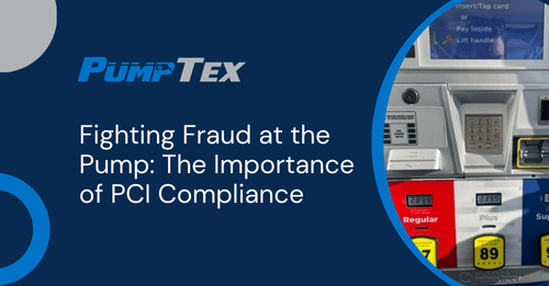 Fighting Fraud at the Pump: The Importance of PCI Compliance